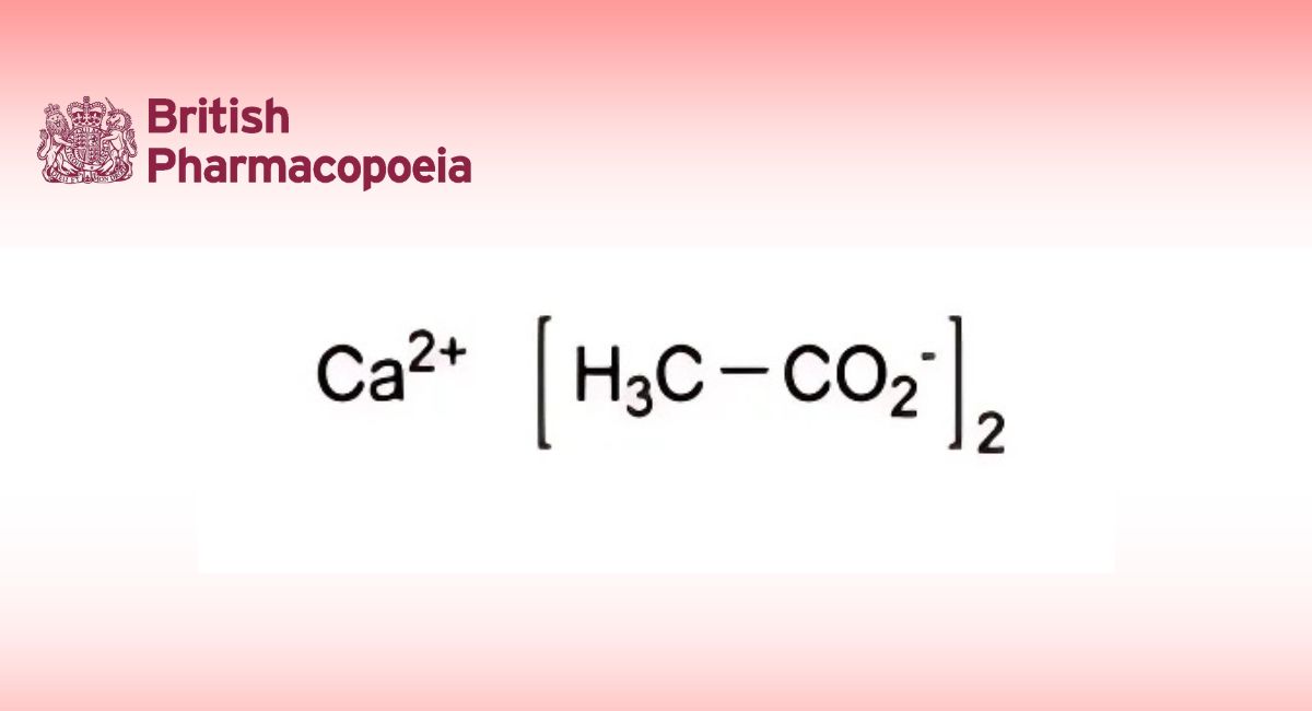Calcium Acetate - Definition, Characters - British Pharmacopeia 2025