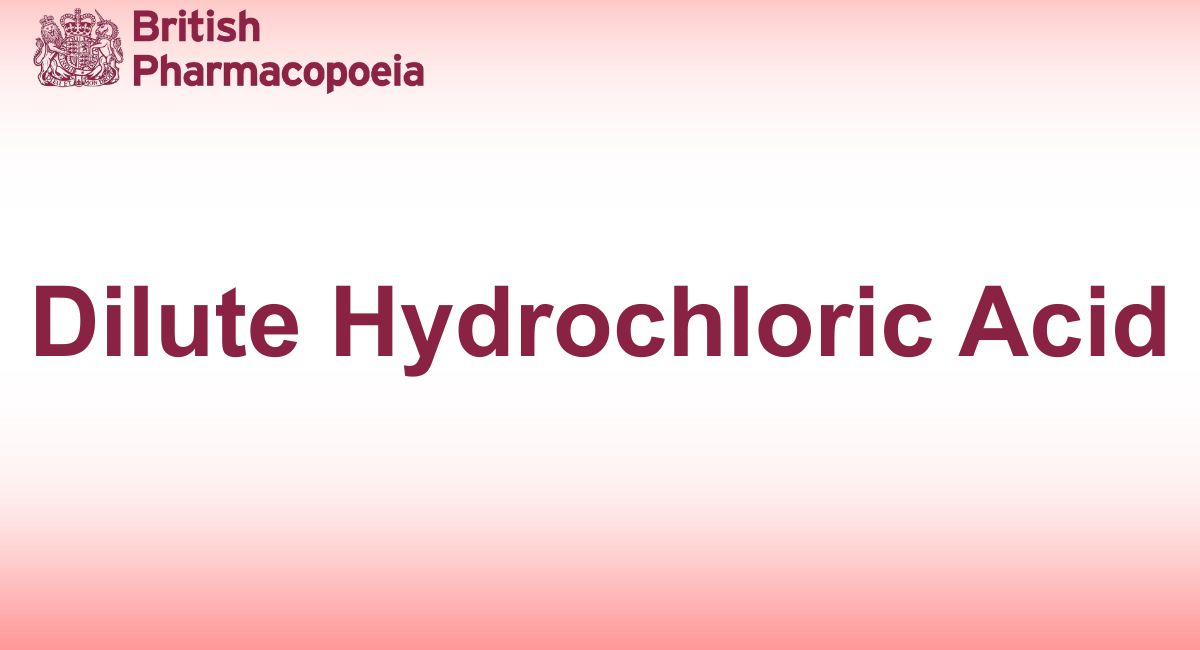 Dilute Hydrochloric Acid- Definition, Preparation- British ...