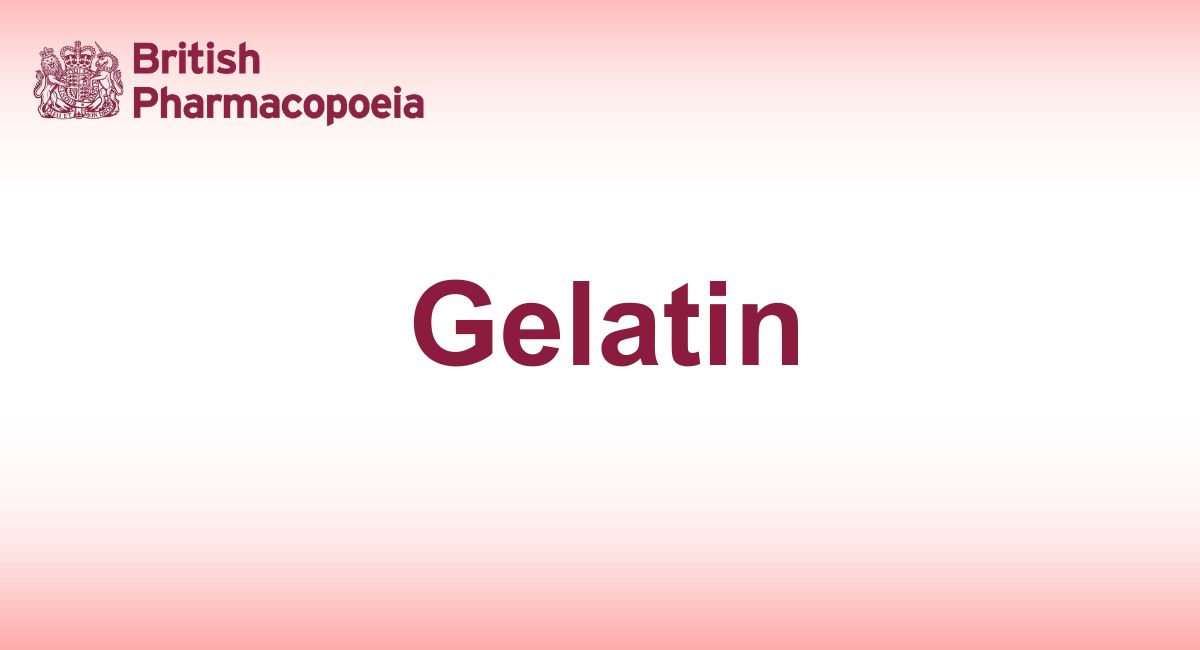 Gelatin - Definition, Characters, Identification - British ...