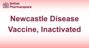 Newcastle Disease Vaccine, Inactivated - Definition, Characters ...