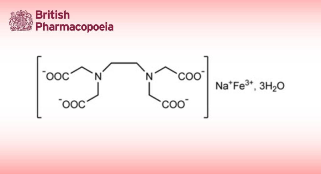 Sodium Feredetate - Definition, Characters - British Pharmacopeia 2025