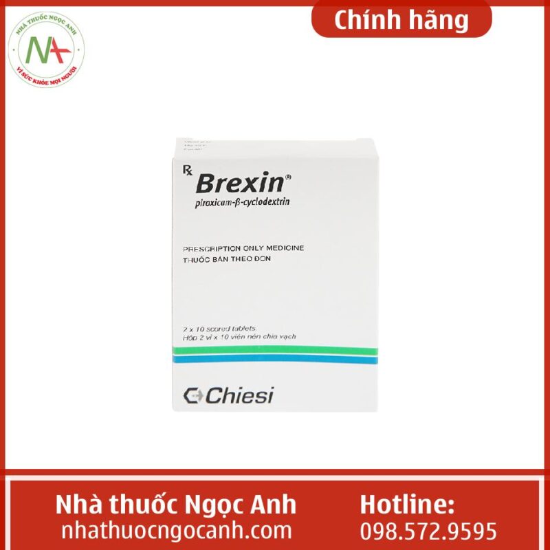 Thuốc Brexin 20mg là thuốc có tác dụng gì, giá bao nhiêu, mua ở đâu