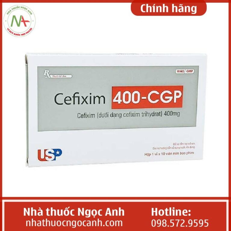 Thuốc Cefixim 400-CGP: Công dụng, liều dùng, tác dụng phụ, giá bán