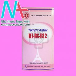 Sản phẩm Trivitamin B1- B6 - B12: Công dụng, liều dùng, tác dụng phụ