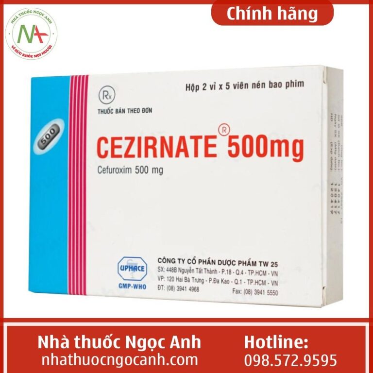Thuốc Cezirnate 500mg là thuốc gì, cách dùng, giá bao nhiêu, mua ở đâu
