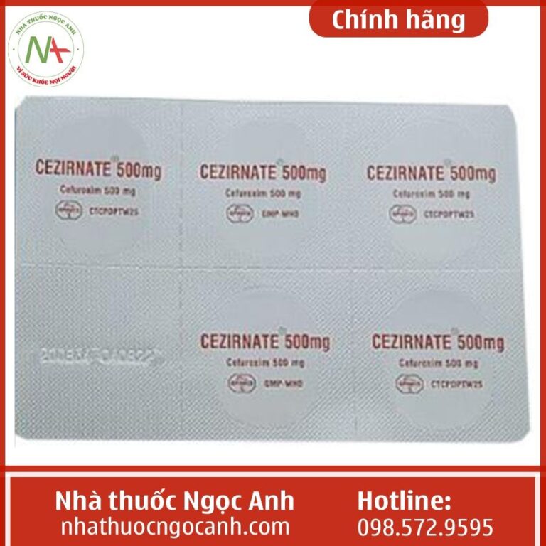 Thuốc Cezirnate 500mg là thuốc gì, cách dùng, giá bao nhiêu, mua ở đâu