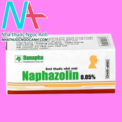 Naphazolin 0,05%: Công dụng, liều dùng, lưu ý tác dụng phụ, giá bán