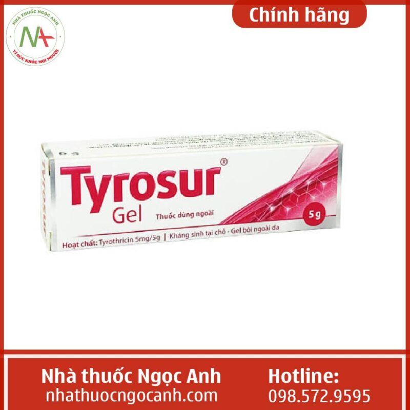 Thuốc Tyrosur Gel 5g: Công dụng, liều dùng, lưu ý tác dụng phụ