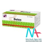 Thuốc Betex: Công dụng, liều dùng, lưu ý tác dụng phụ, giá bán