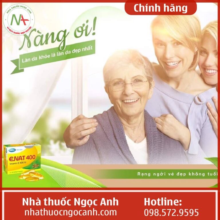 Enat 400: Công dụng, liều dùng, lưu ý tác dụng phụ, giá bán