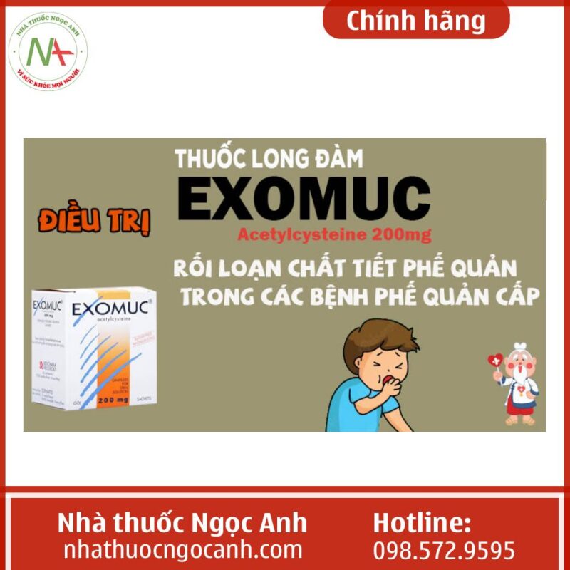 Thuốc Exomuc 200mg : Công dụng, liều dùng, giá bao nhiêu