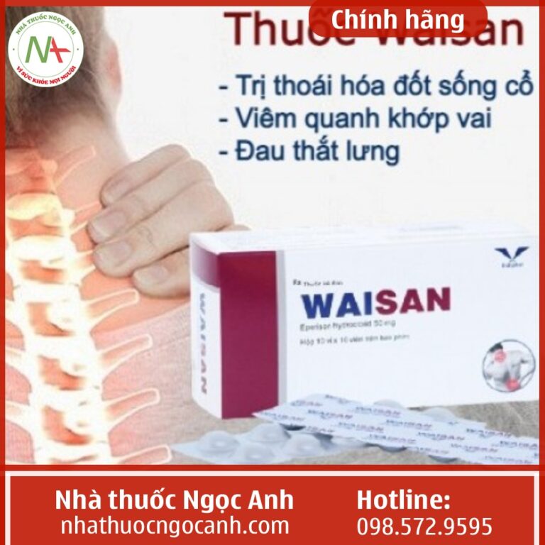 Thuốc Waisan 50mg là thuốc gì, có tác dụng gì, giá bao nhiêu, mua ở đâu?
