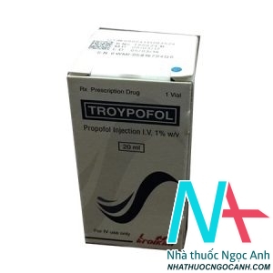 Thuốc Troypofol: Công dụng, liều dùng, lưu ý tác dụng phụ, giá bán