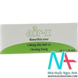 Thuốc Air-X 80mg: Công dụng, liều dùng, lưu ý tác dụng phụ, giá bán