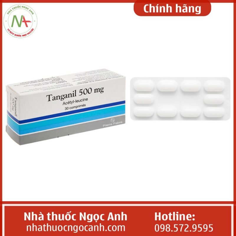 Thuốc Tanganil 500mg dạng viên giá bao nhiêu, mua ở đâu?