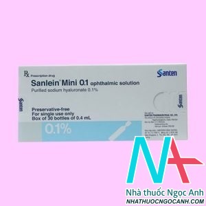 Thuốc Sanlein mini 0.1 là thuốc gì? giá bao nhiêu? mua ở đâu?