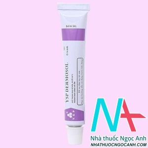 Thuốc Ysp Dermosol Cream: Công dụng, liều dùng, lưu ý tác dụng phụ, giá bán