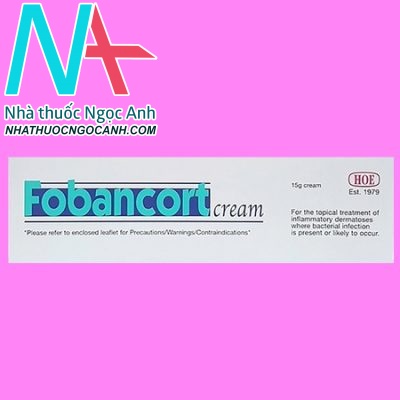 Thuốc Fobancort: Công dụng, liều dùng, lưu ý tác dụng phụ, giá bán