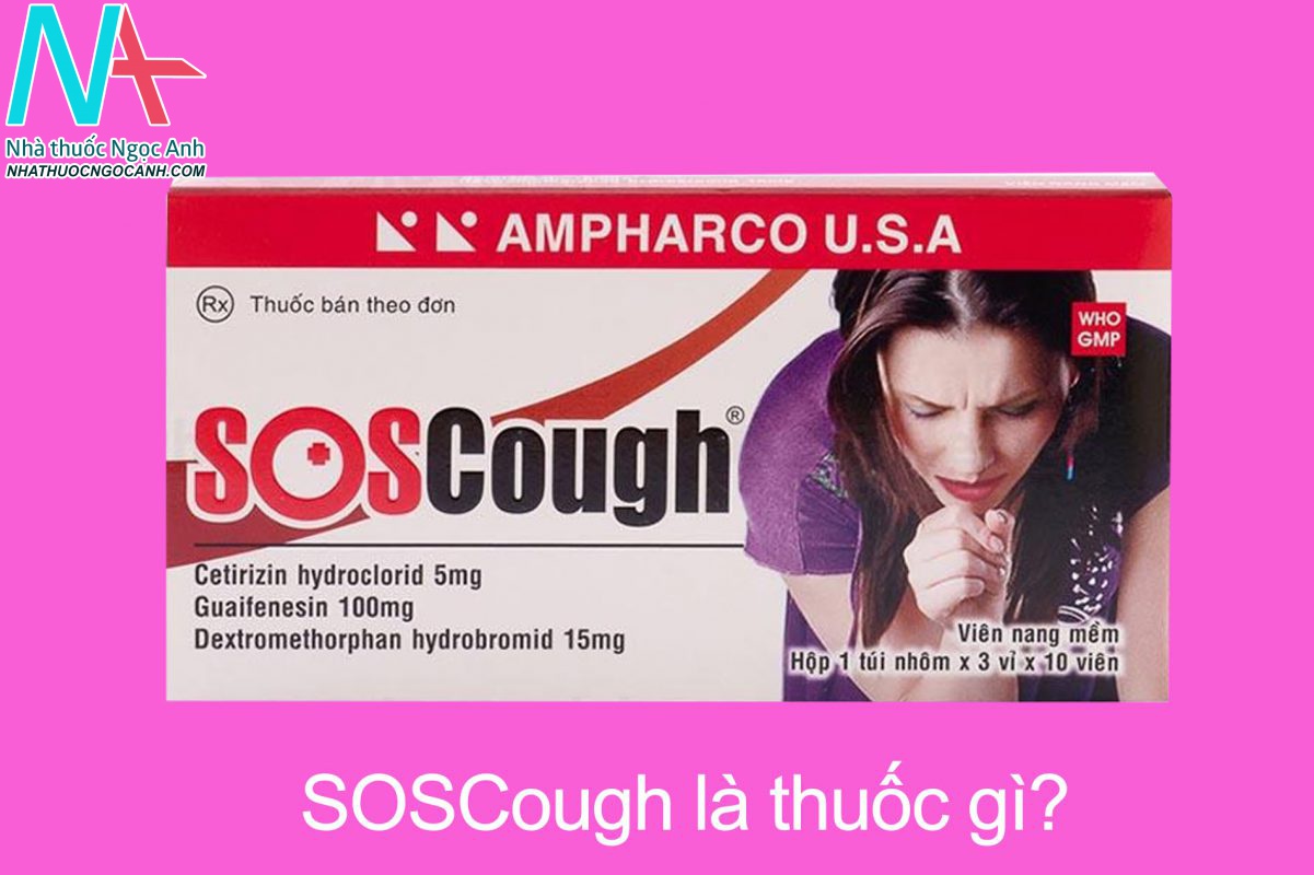 SOScough có tác dụng gì? Giá bao nhiêu? Liều dùng như thế nào?