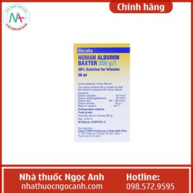 Thuốc Human Albumin 20% 50ml Baxter có tác dungj gì? Giá bao nhiêu?