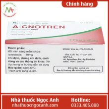 Thuốc A-Cnotren 10mg có tác dụng gì, giá bao nhiêu, mua ở đâu?