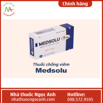 [chính hãng] Thuốc Medsolu 4mg có tốt không? Công dụng? Chỉ định?