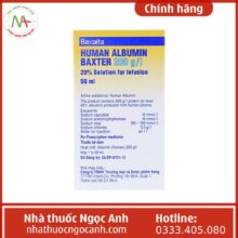 Thuốc Human Albumin 20% 50ml Baxter tác dụng gì, giá bao nhiêu, mua ở đâu