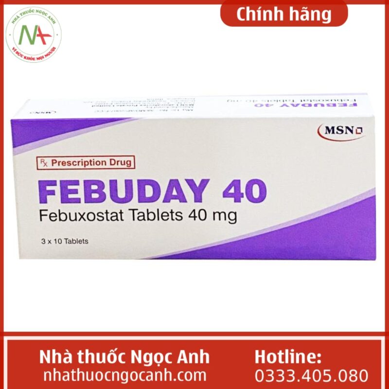 Thuốc Febuday 40 mg là thuốc gì, tác dụng gì, giá bao nhiêu, mua ở đâu