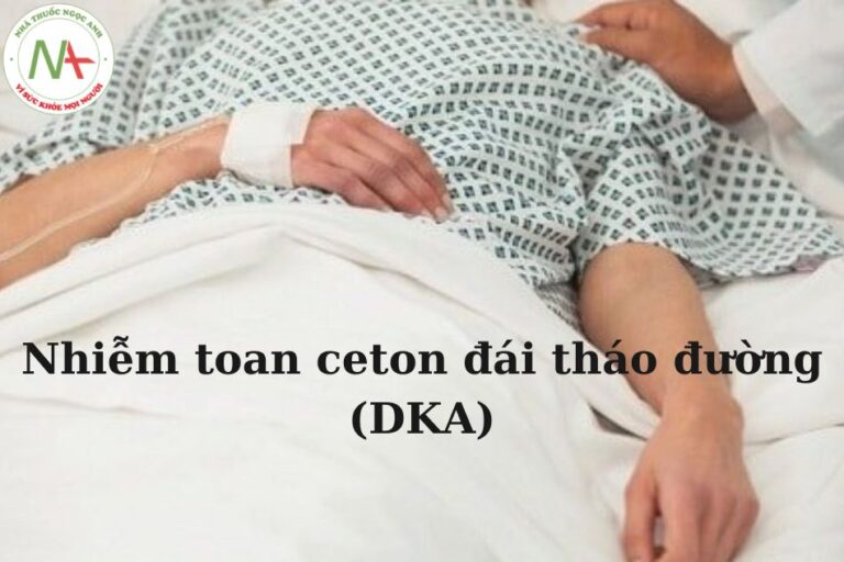 Hiểu thêm về bệnh lý nhiễm toan ceton đái tháo đường (DKA)