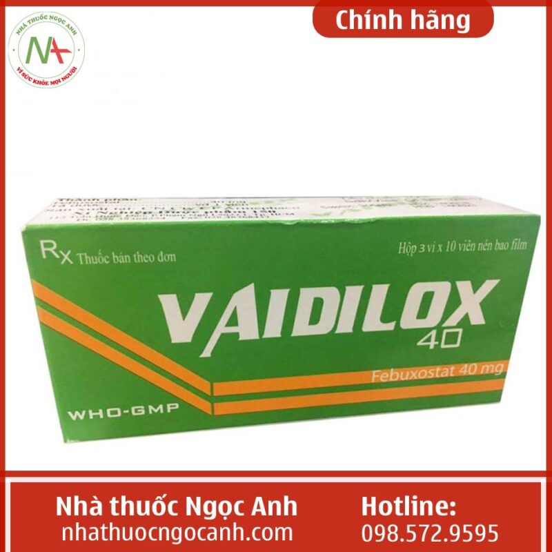 Thuốc Vaidilox 40mg: Công dụng, liều dùng, giá bán, mua ở đâu