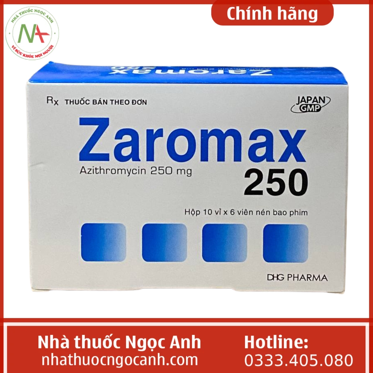 Zaromax 250 là thuốc gì? Công dụng, cách dùng và lưu ý