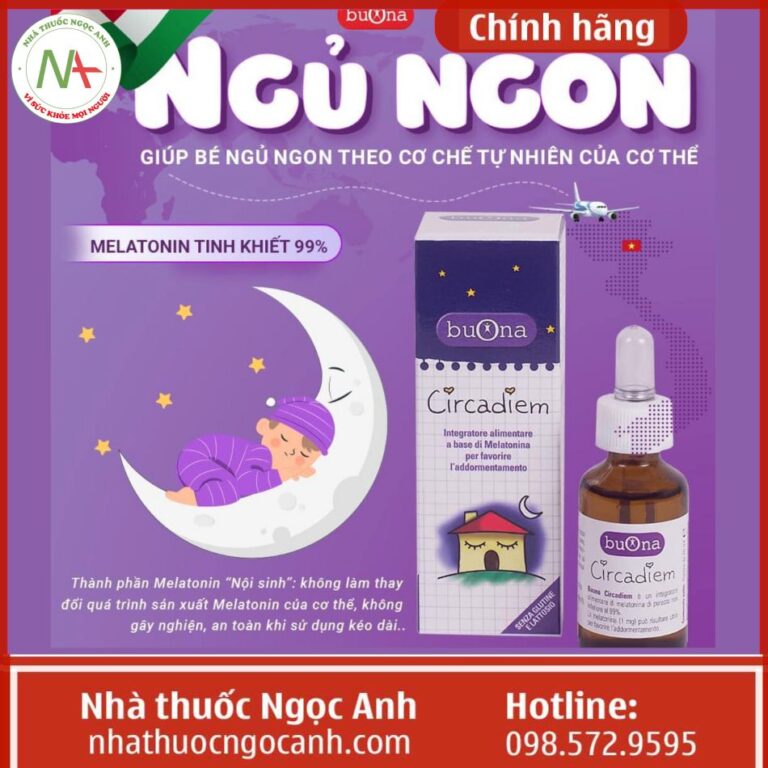 Thuốc Buona Circadiem 20ml xuất xứ từ đâu, giá bao nhiêu, mua ở đâu?