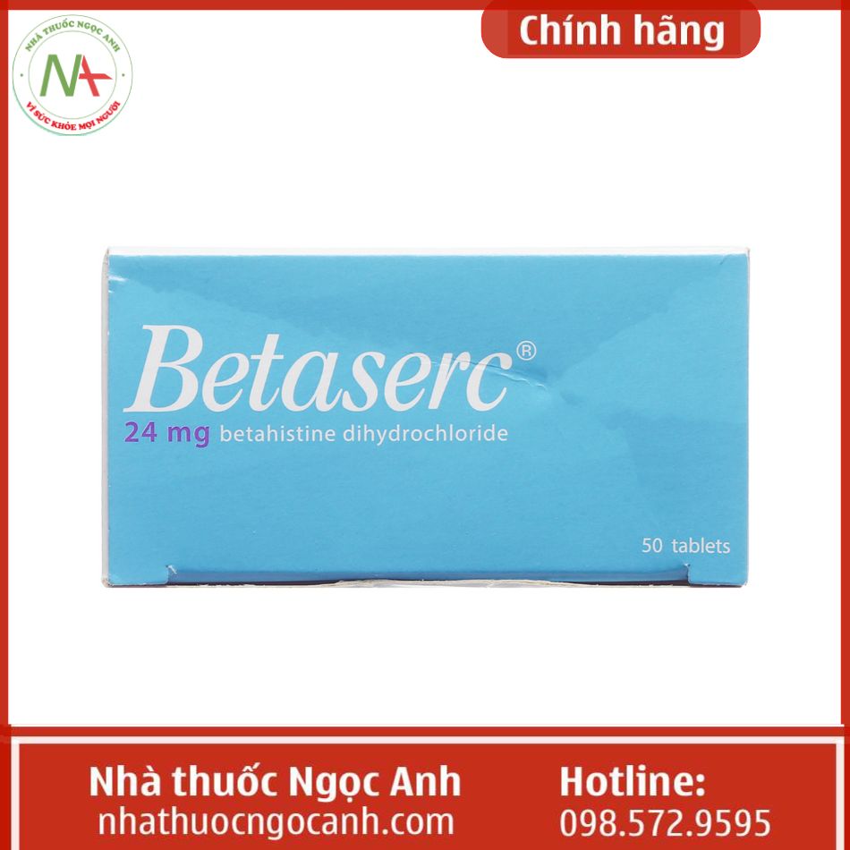 Thuốc Betaserc 24mg là thuốc gì, giá bao nhiêu, mua ở đâu?