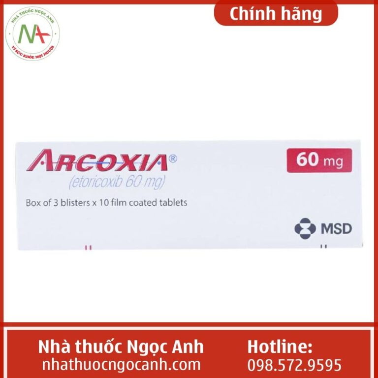 Thuốc Arcoxia 60mg là thuốc gì, liều dùng, giá bao nhiêu, mua ở đâu
