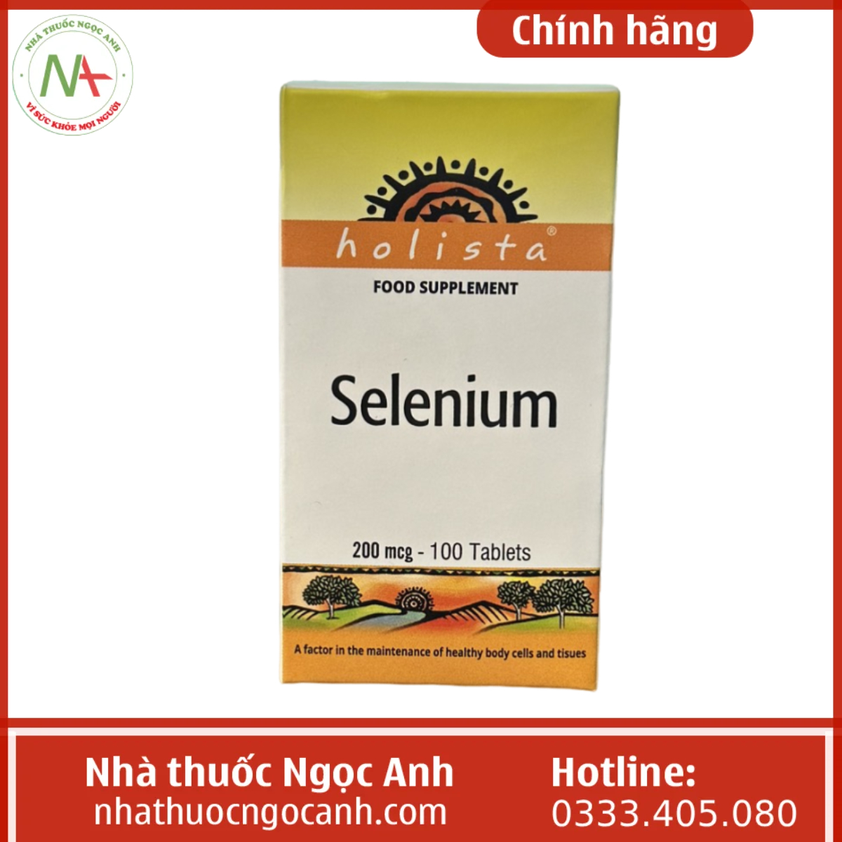 Thuốc Selenium 200mcg Holista là thuốc gì, giá bao nhiêu, mua ở đâu