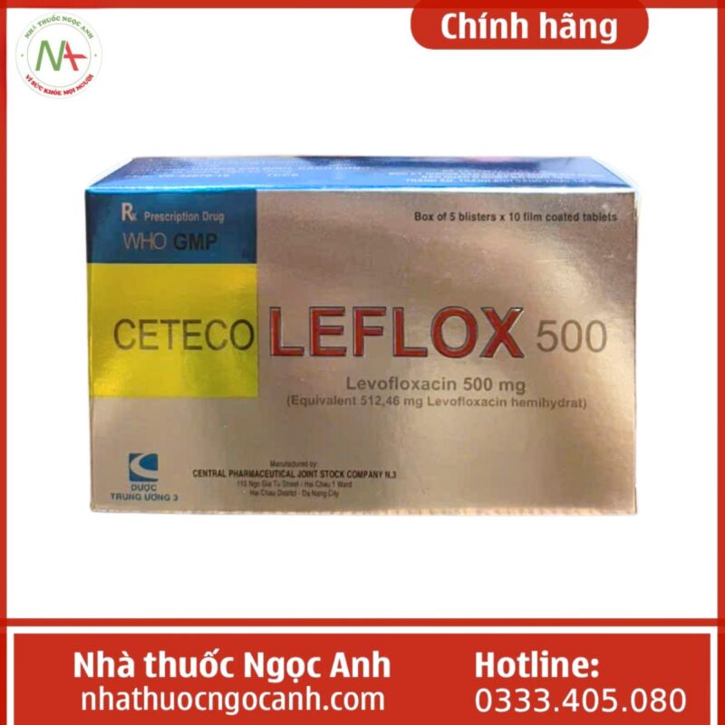 Thuốc kháng sinh Ceteco Leflox 500 giá bao nhiêu, mua ở đâu?