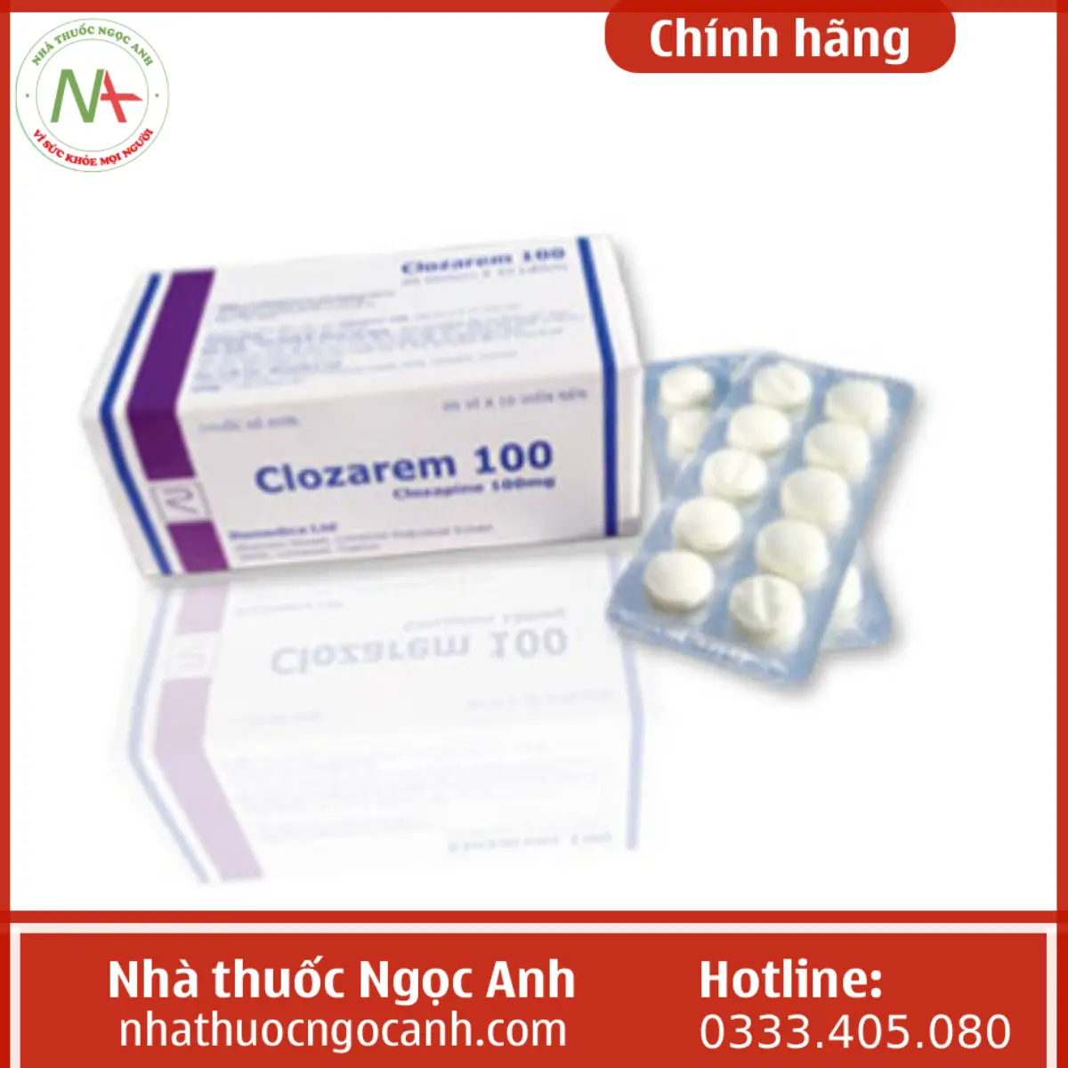 Thuốc Clozarem 100mg là thuốc gì, giá bao nhiêu, mua ở đâu?