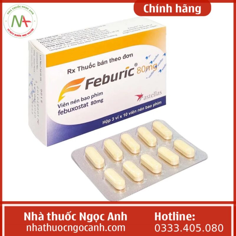 Thuốc Feburic 80mg có tác dụng gì, giá bao nhiêu, mua ở đâu?