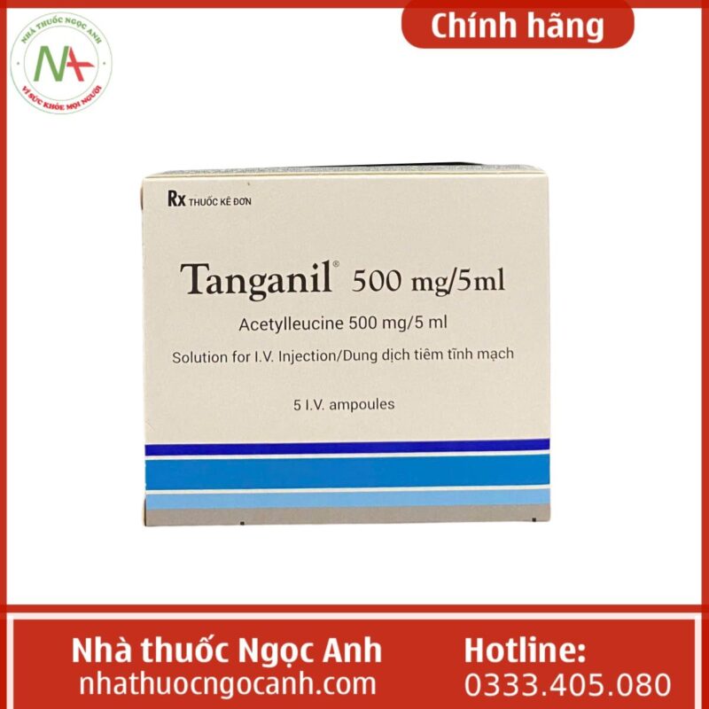 Thuốc tiêm Tanganil 500mg/5ml có tác dụng gì, giá bao nhiêu, mua ở đâu?