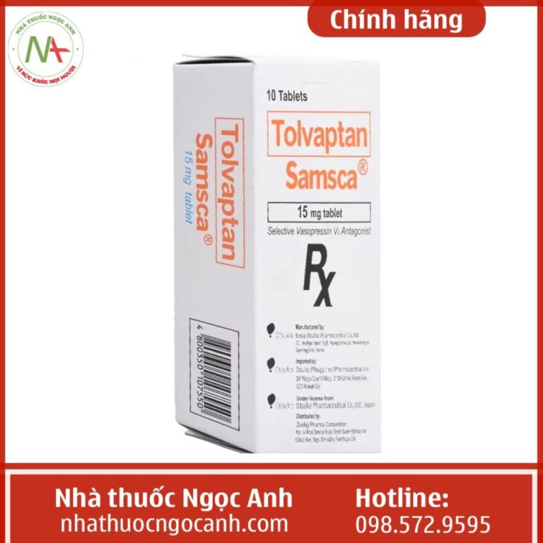 Thuốc Samsca 15mg là gì, tác dụng gì, giá bao nhiêu, mua ở đâu