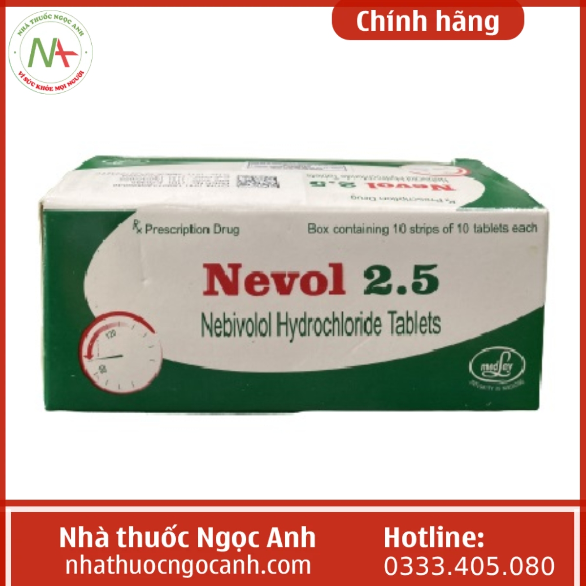 Thuốc Nevol 2.5 Medley có tác dụng gì, giá bao nhiêu, mua ở đâu?