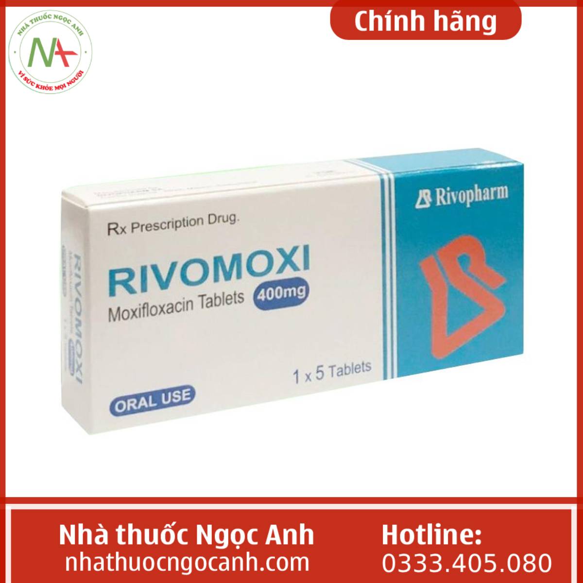 Thuốc Rivomoxi 400mg có tác dụng gì? Giá bao nhiêu, mua ở đâu