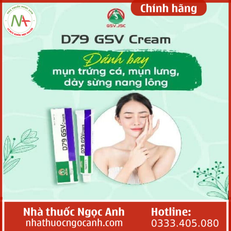 Kem trị mụn D79 GSV Cream có tốt không, có tác dụng gì, giá bao nhiêu ...