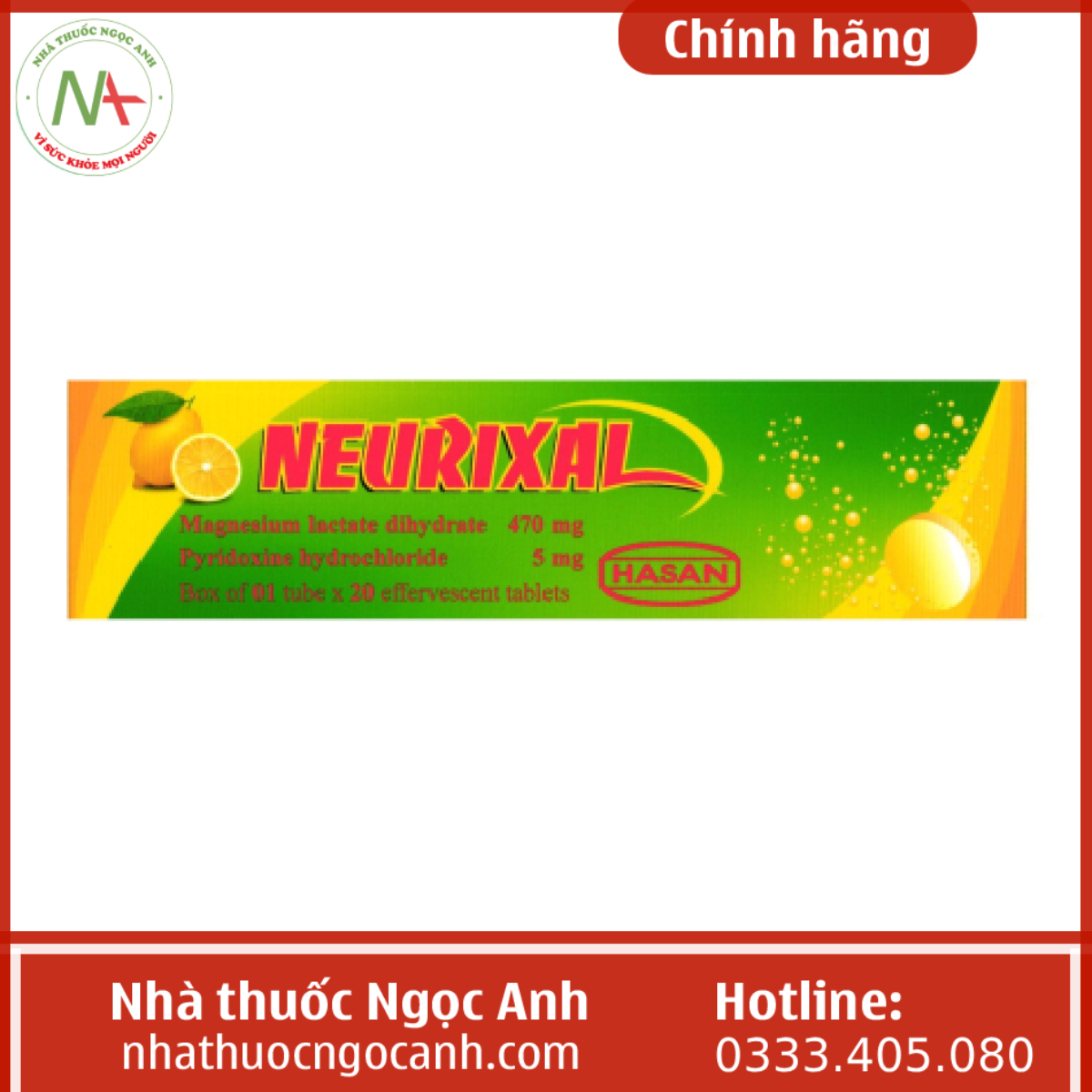 Thuốc Neurixal viên sủi có tác dụng gì, là thuốc gì, giá bao nhiêu, mua ...