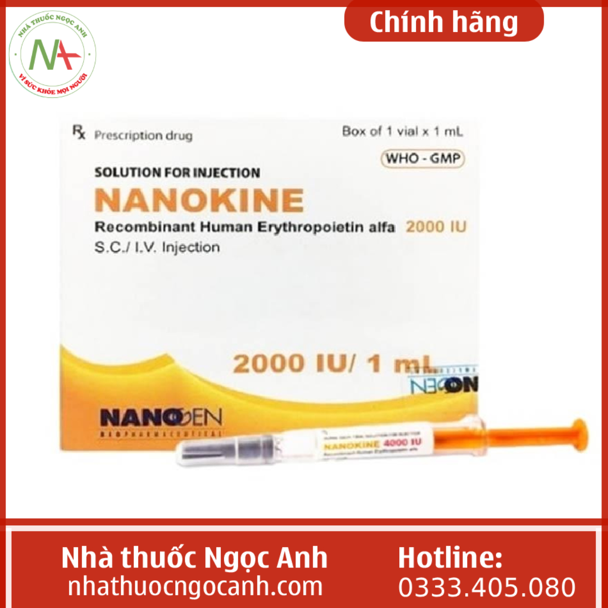 Thuốc Nanokine 2000 IU/1ml giá bao nhiêu? Mua ở đâu?