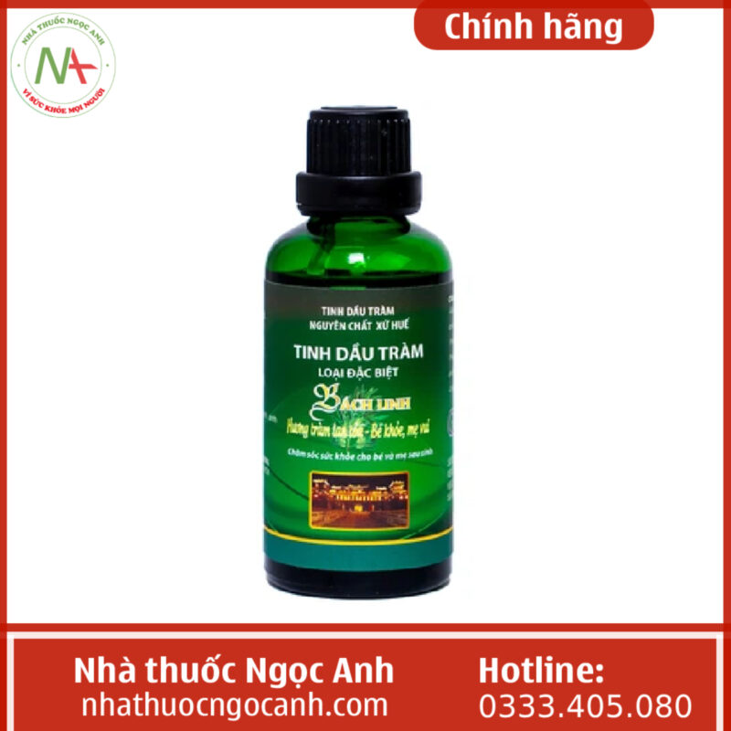Tinh Dầu Tràm Bách Linh là gì, giá bao nhiêu? Mua ở đâu?
