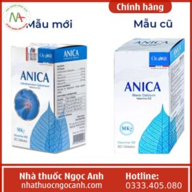 Thuốc Anica có tốt không? giá bao nhiêu? mua ở đâu