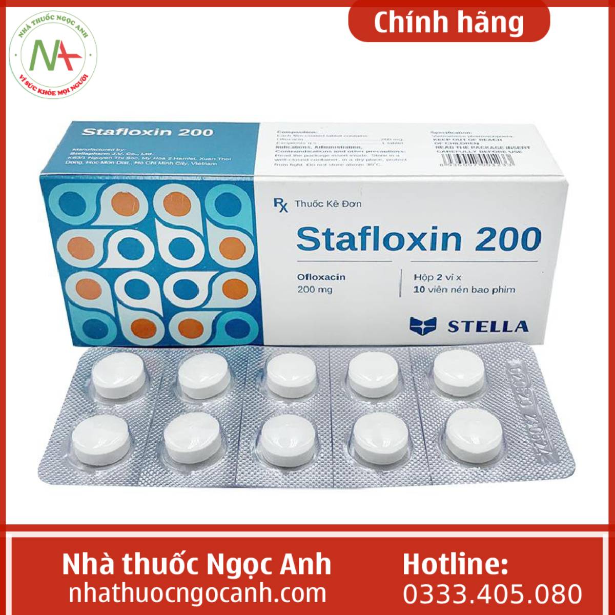 Thuốc Stafloxin 200 là thuốc gì, giá bao nhiêu, mua ở đâu?