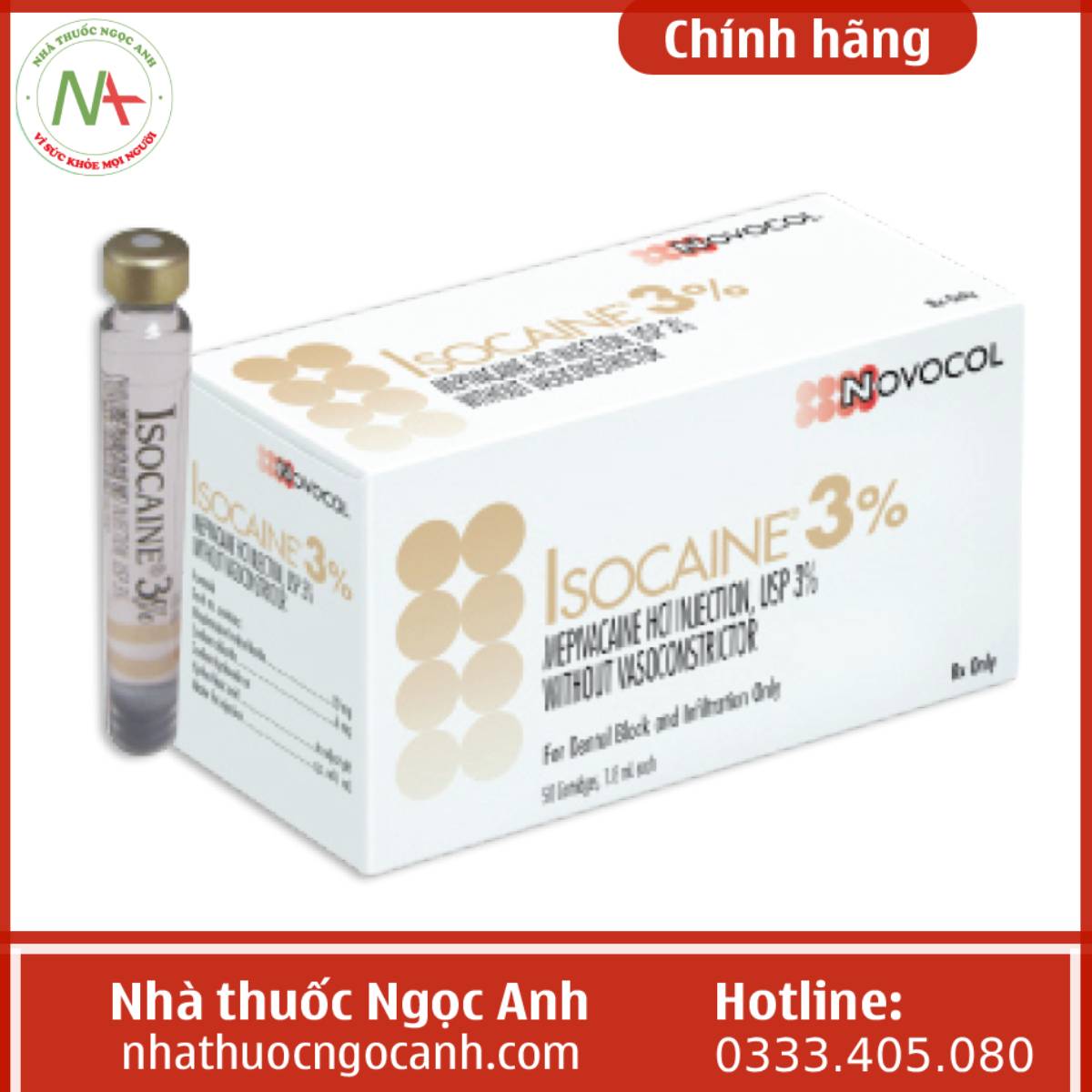 Thuốc gây tê Isocaine 3% có tốt không, giá bao nhiêu, mua ở đâu?