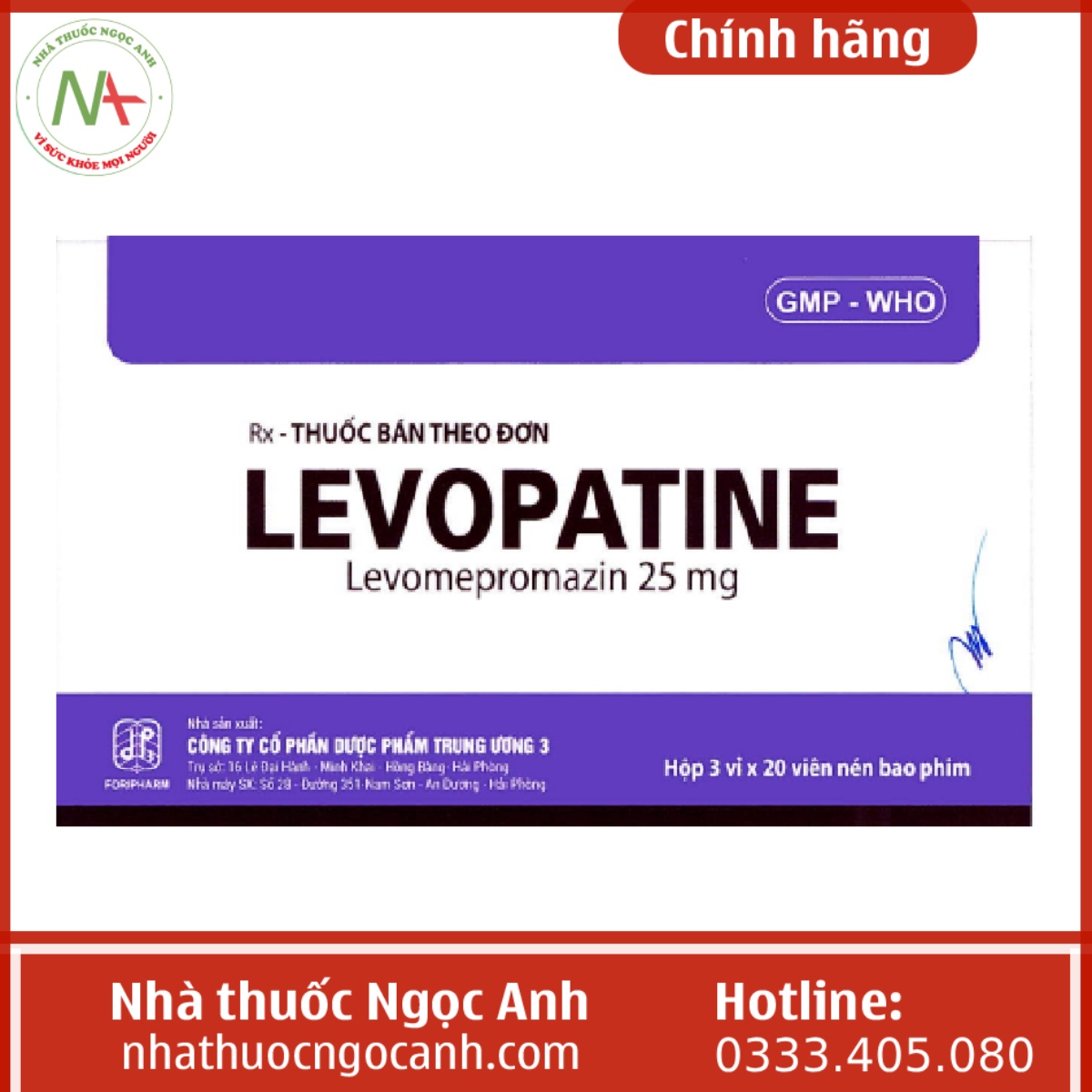 Thuốc Levopatine là thuốc gì, có tác dụng gì, giá bao nhiêu, mua ở đâu?